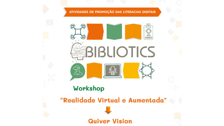 “Realidade Virtual e Aumentada – Quiver Vision” -Workshop - Santarém ...